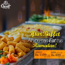 Rosati Bistro fabulous Iftar Buffet Dinner Deal @ Rs.1199 | WhatsOnSale