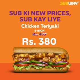 Subway Pakistan is offering reduced prices on all subs for limited time ...